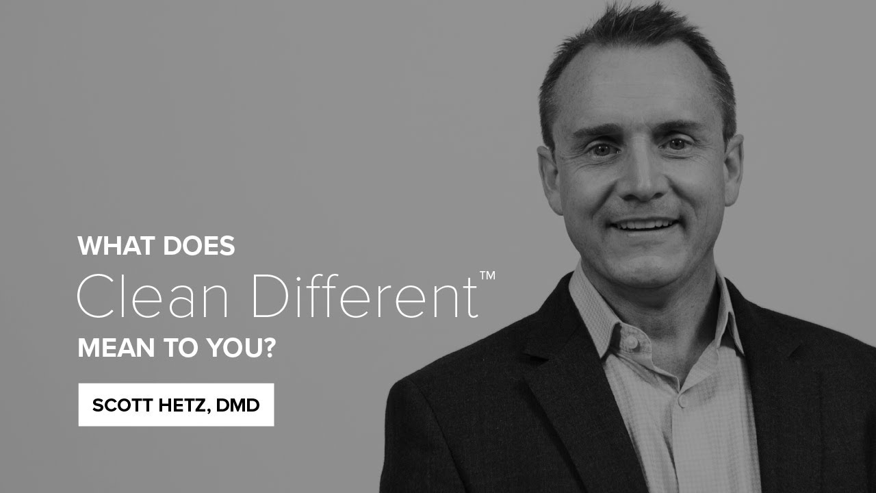 Discover Clean Different™: Scott Hetz, DMD - YouTube