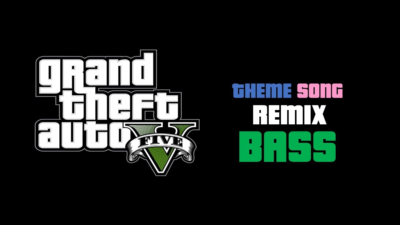 GTA V - Soundtrack - Welcome To Los Santos ( Bass ) | GTA5 BESTMOMENTS ...