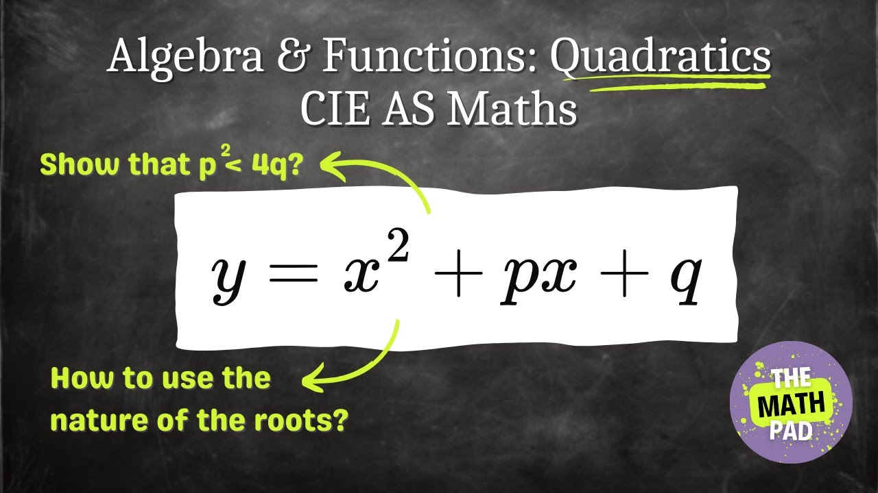 Using Nature of Roots for AS Math Quadratic Equation | Discriminant ...