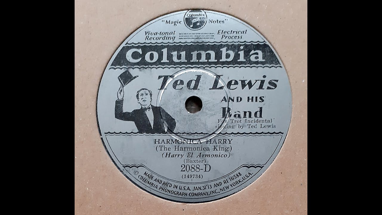 Ted Lewis And His Band - Harmonica Harry - YouTube