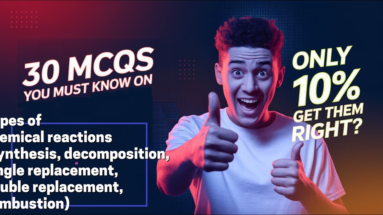 Types of chemical reactions (synthesis, decomposition, single ...