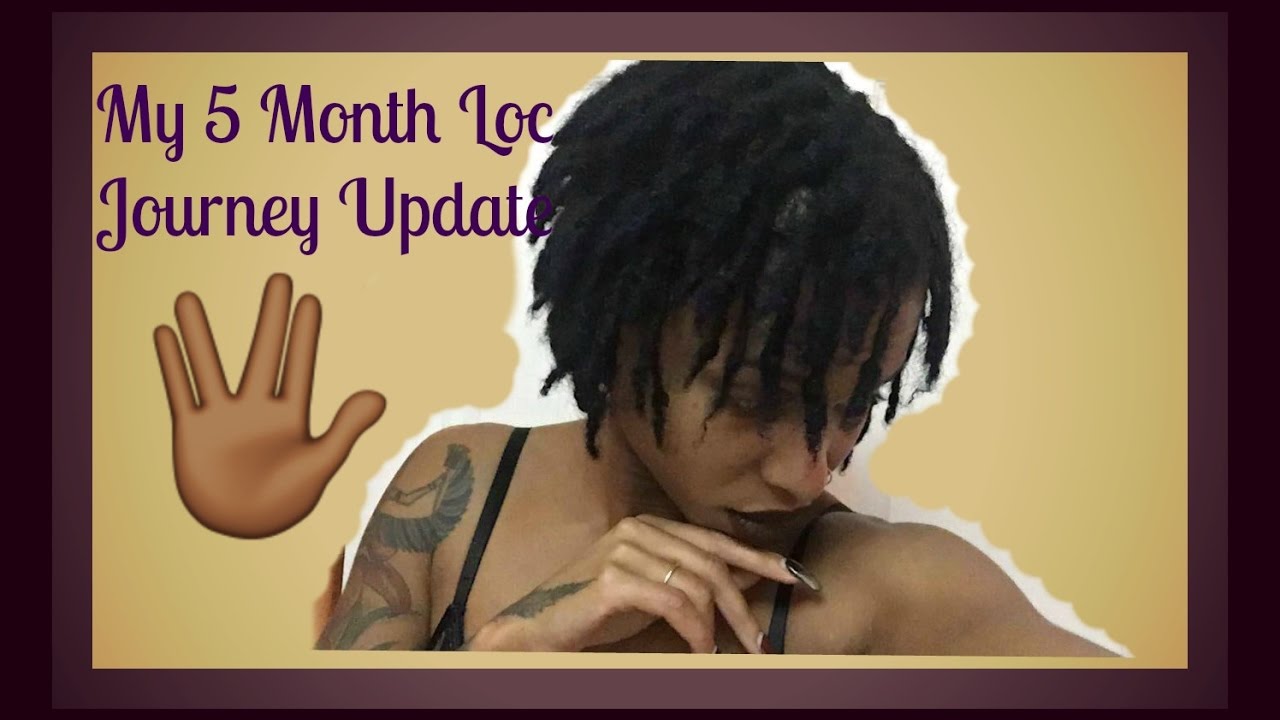 MY 5 MONTH LOC UPDATE! HAIR COLOUR? FULLY LOCED? I DON'T LIKE MY FRESH ...