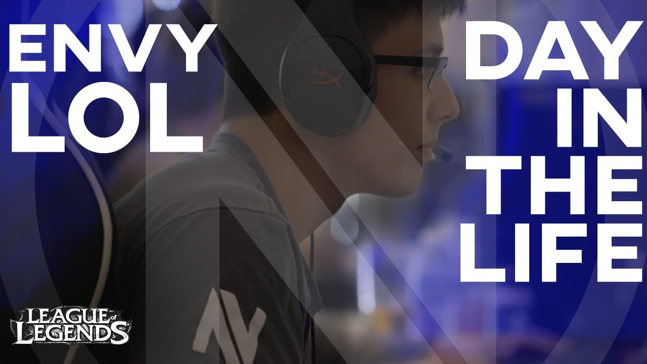 EnVy LoL - A Day in the Life - YouTube