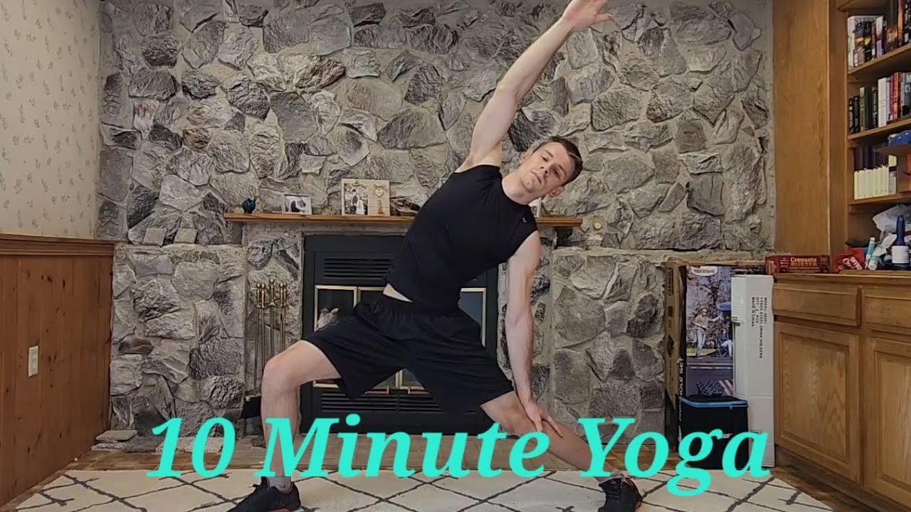 Ten Minute Yoga: Stretch and Strength - YouTube