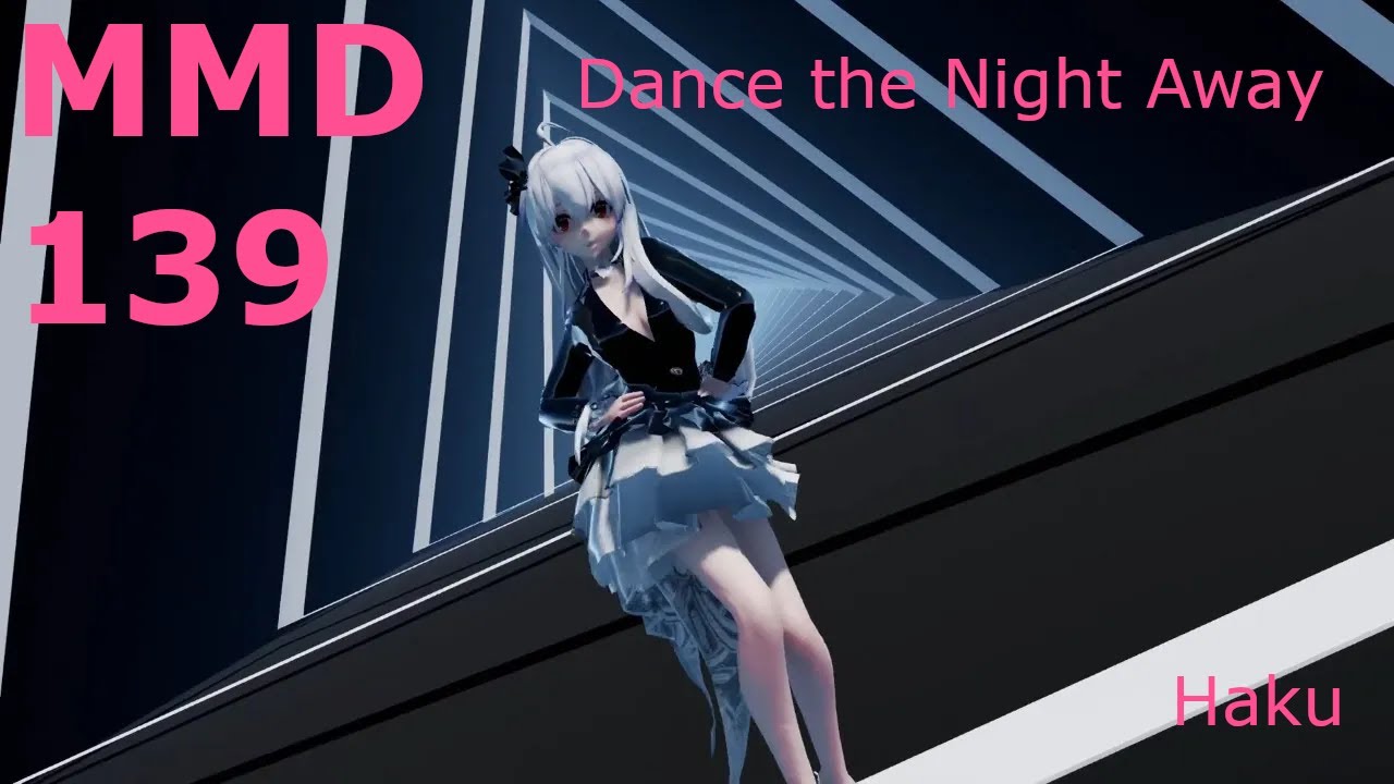 [MMD] 139 Tda Haku The Graceful Dress Dance the Night Away [HD 60FPS ...