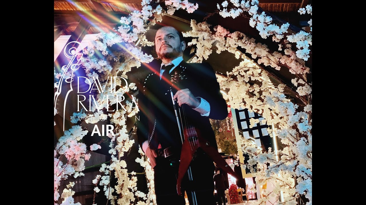 David Rivera Violin - Air (J.S. Bach) - YouTube