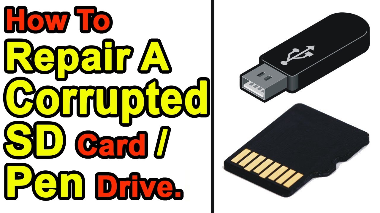 4 Ways to Repair A Corrupted SD Card or USB Flash Drive - YouTube