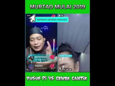 VIRAL CEWEK CANTIK MURTAD ISLAM ||YUSUF PI TERBARU