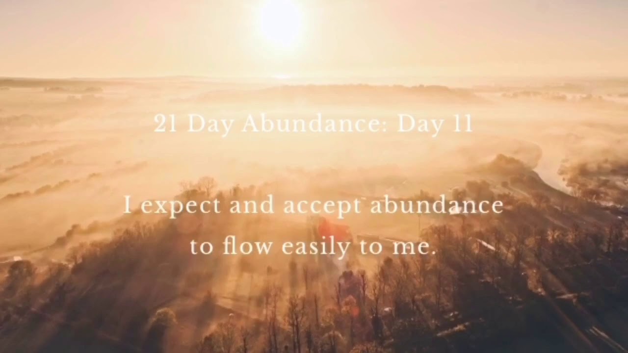 Day 11 21 Day Abundance Meditation From Deepak Chopra Youtube