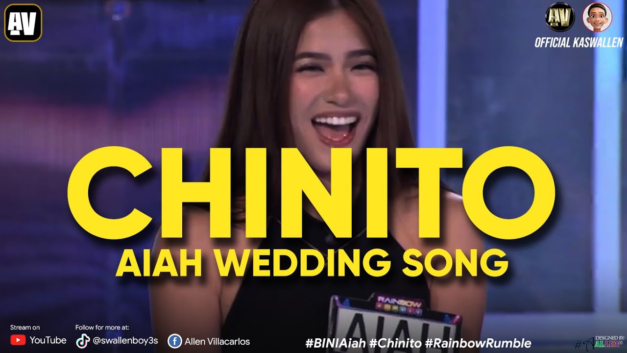 CHINITO - #BINI Aiah Wedding Song (WHY NOT?) | Allen Villacarlos - YouTube