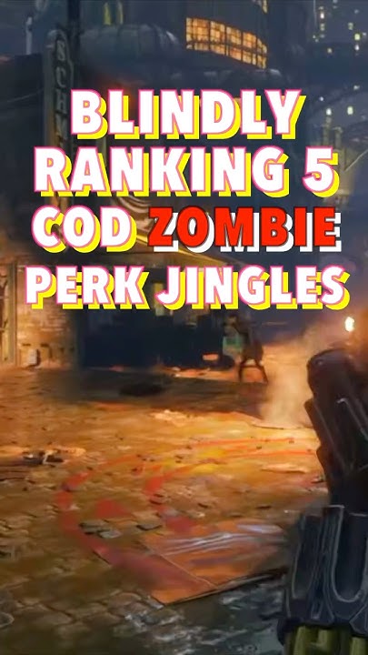 Blindly Ranking 5 COD Zombie Perk Jingles #shorts - YouTube