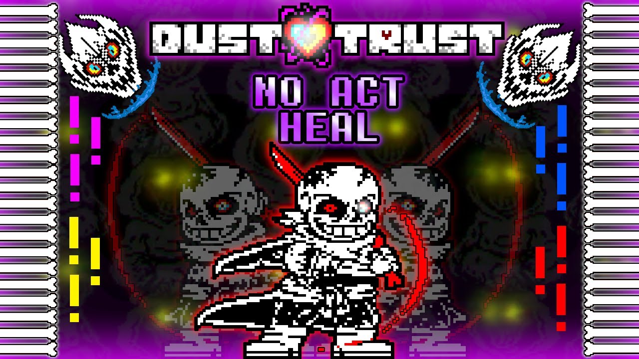 [FDY] DustTrust Phase 2 NO ACT HEAL!!! (Noob mode) +Dusttrust 3 noob ...