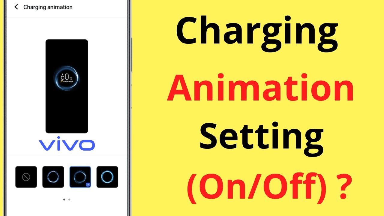 Vivo T1 Charging Animation Setting | Vivo T1 Charging Animation On/Off ...