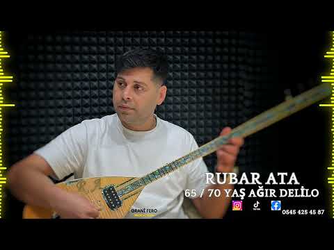 Rubar Ata 65/70 Yaş Ağır Delilo 2026..