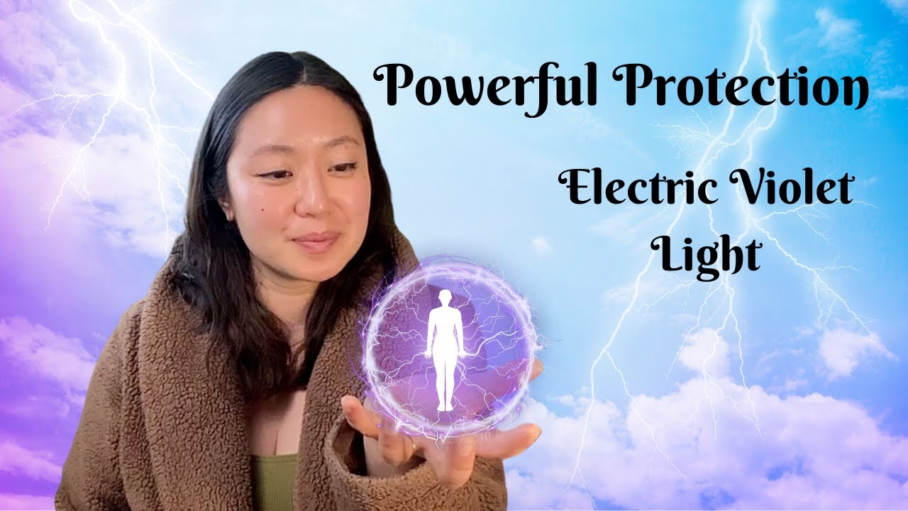 Electric Violet Light Protection - YouTube