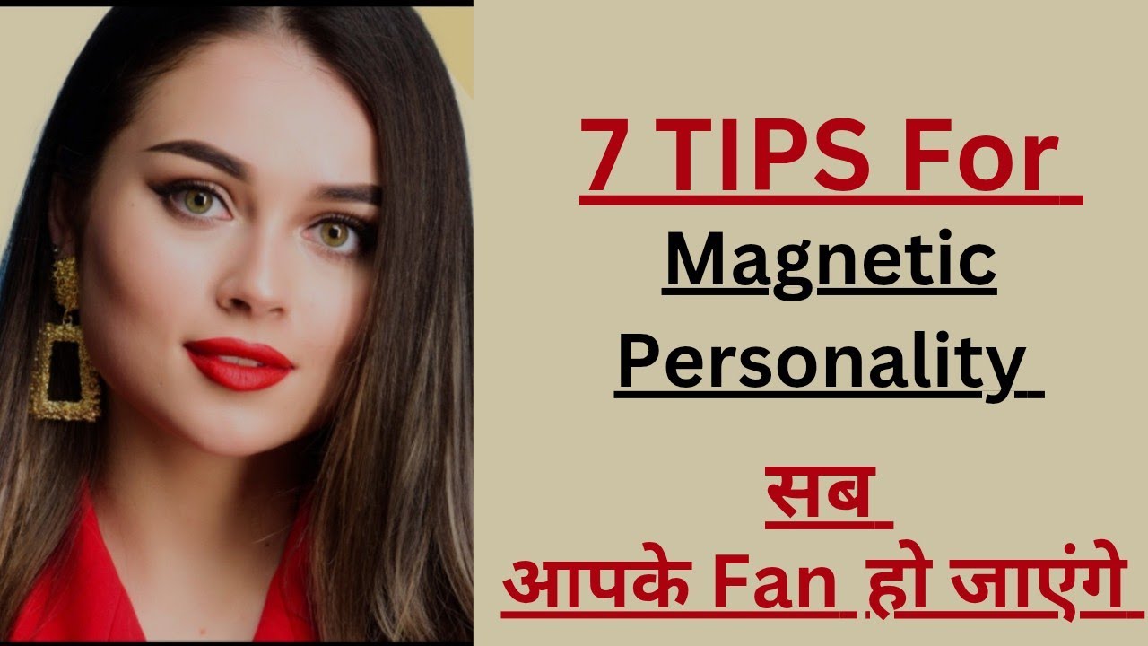 How To Get A Magnetic Personality। What Is Charisma। How To be magnetic ...