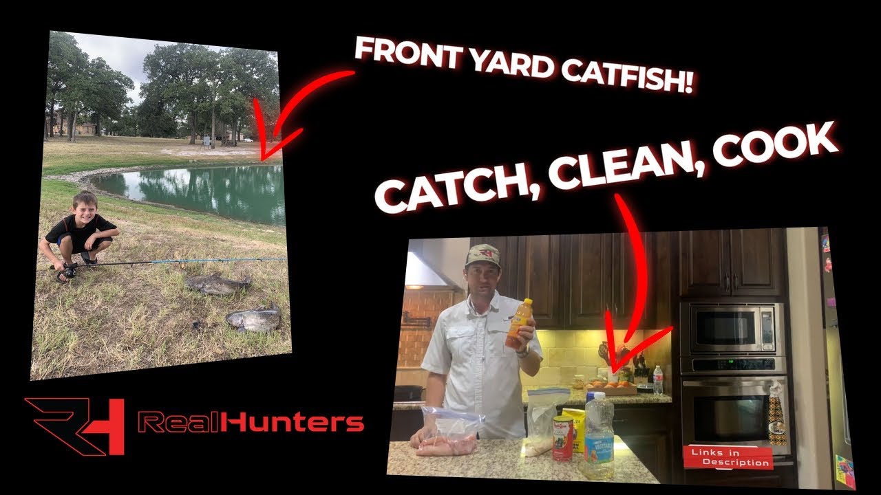Catch, Clean, Cook Catfish: Southern Fried Catfish Recipe from Front ...