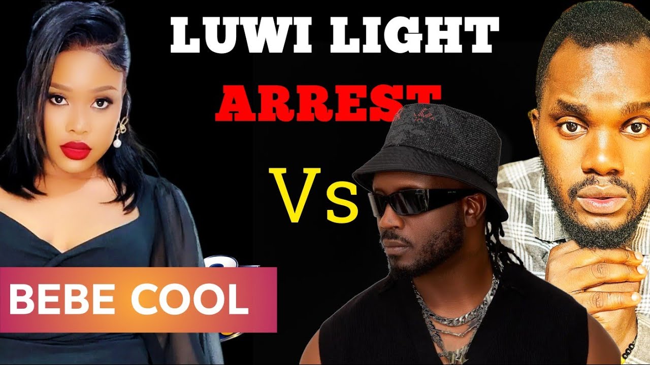 Luwi Light Arrest And Bebe cool Involvement Over Nup Strong Woman - YouTube