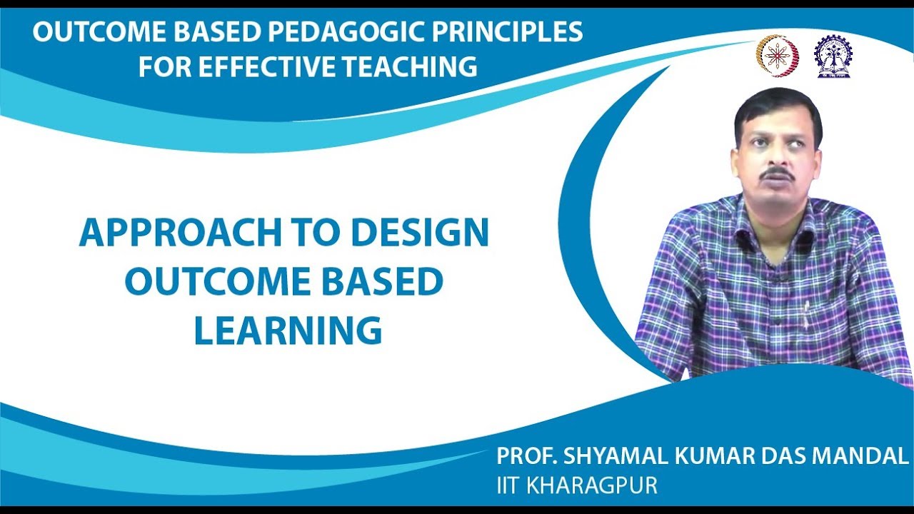 Approach to Design Outcome based Learning - YouTube