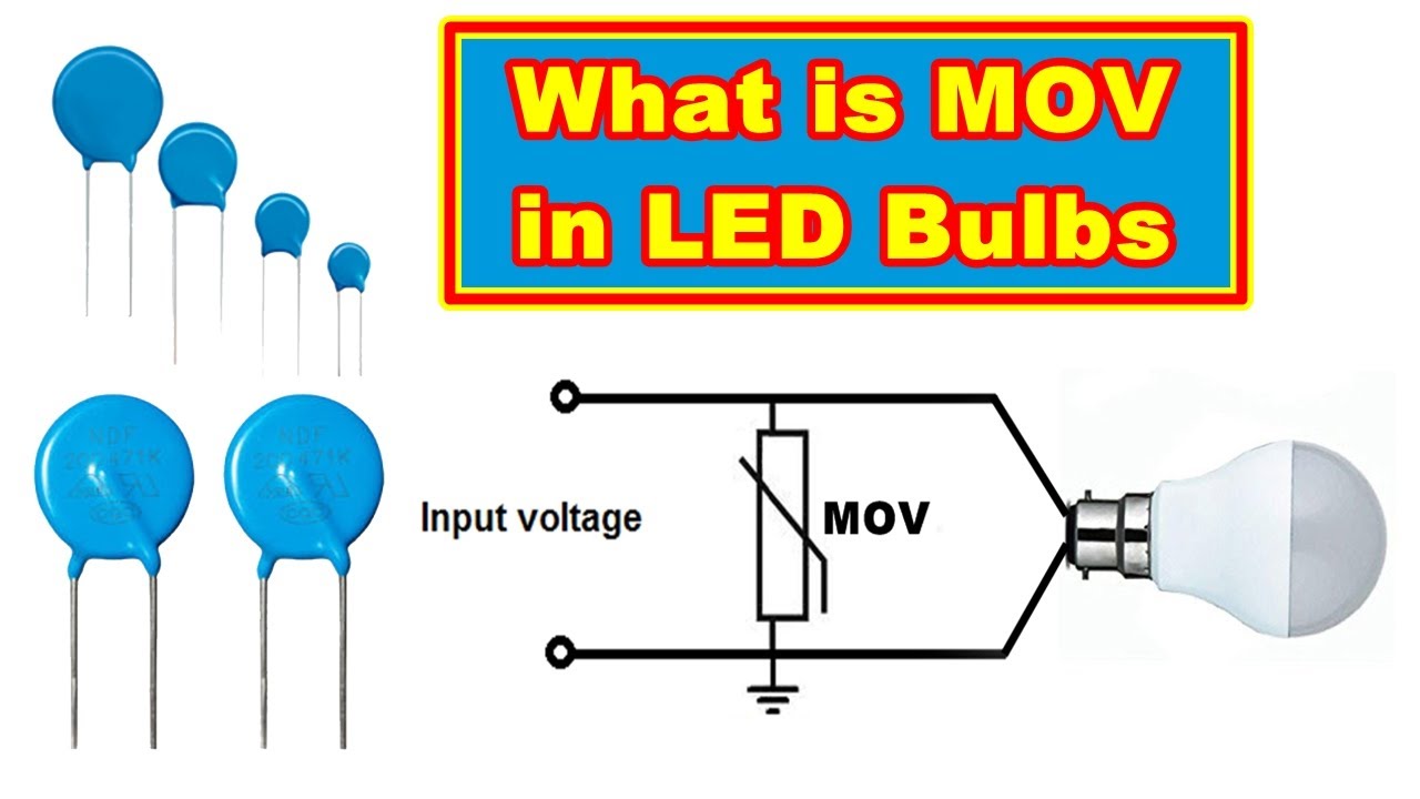 What is MOV in LED Bulb | यह बल्ब की लाइफ को बढ़ा देता है - YouTube