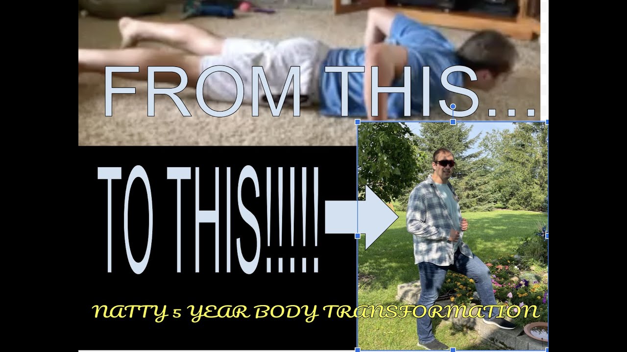 NATTY 5 YEAR BODY TRANSFORMATION - YouTube