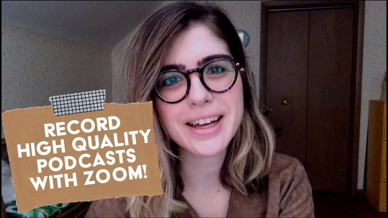 Get Better Podcast Recordings Using Zoom Video Conferencing - YouTube