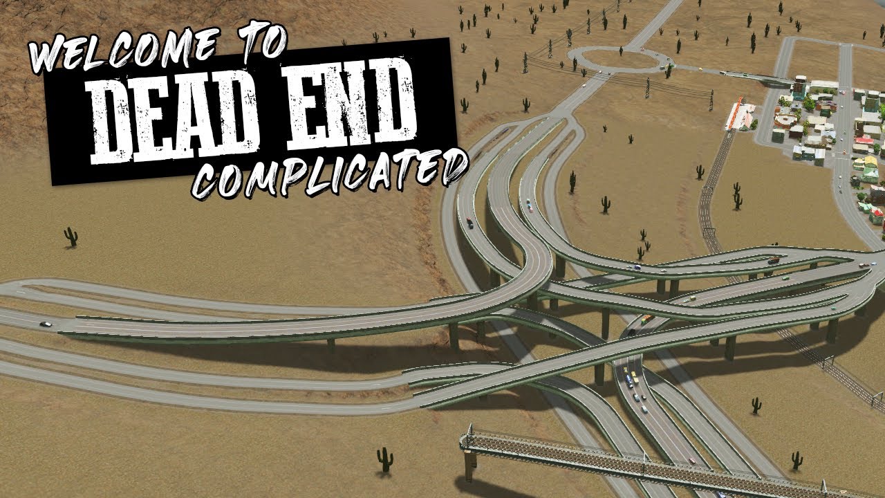 The MOST COMPLICATED Junction Ever! in Cities Skylines Dead End #31 ...