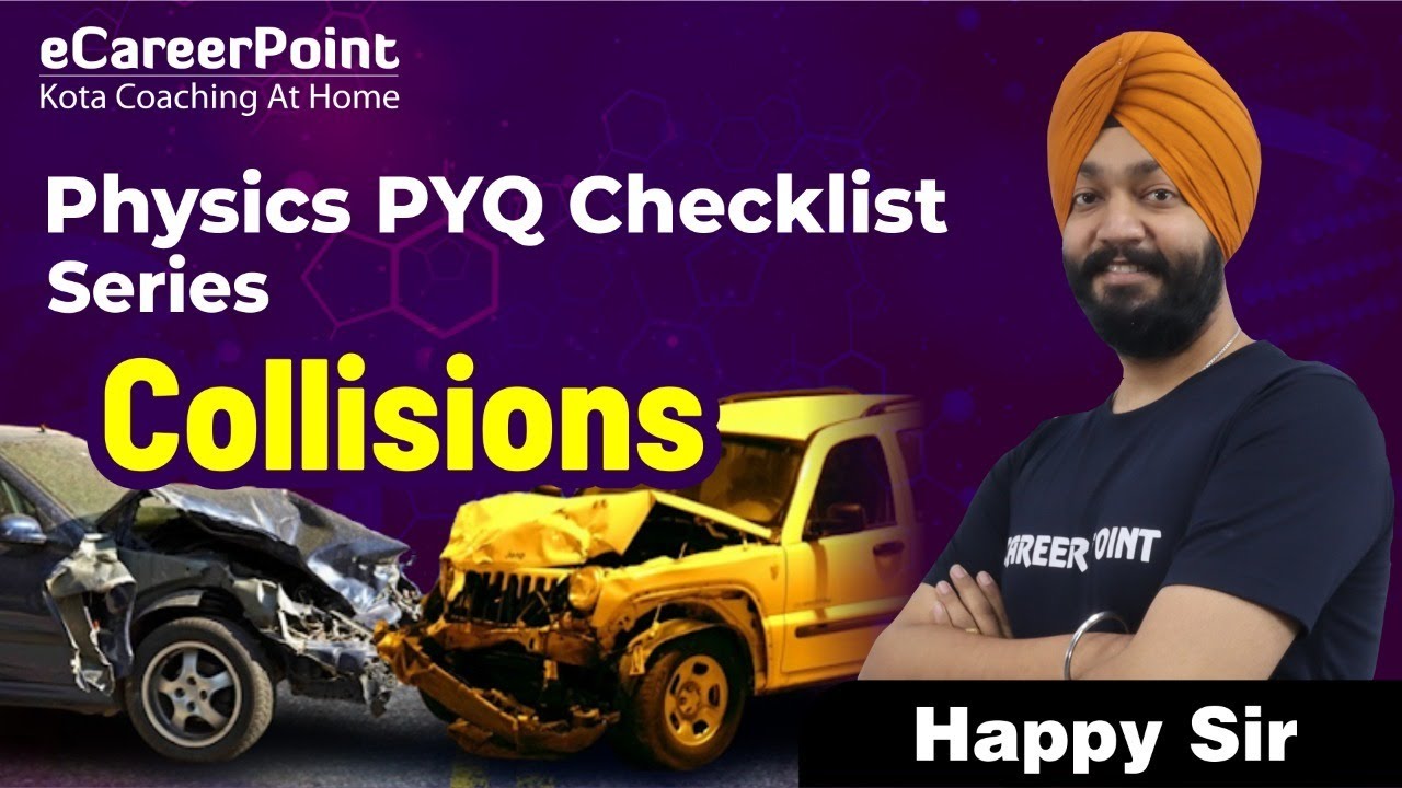 Collision | Physics PYQ Checklist Series | JEE Aspirants | Happy Sir ...