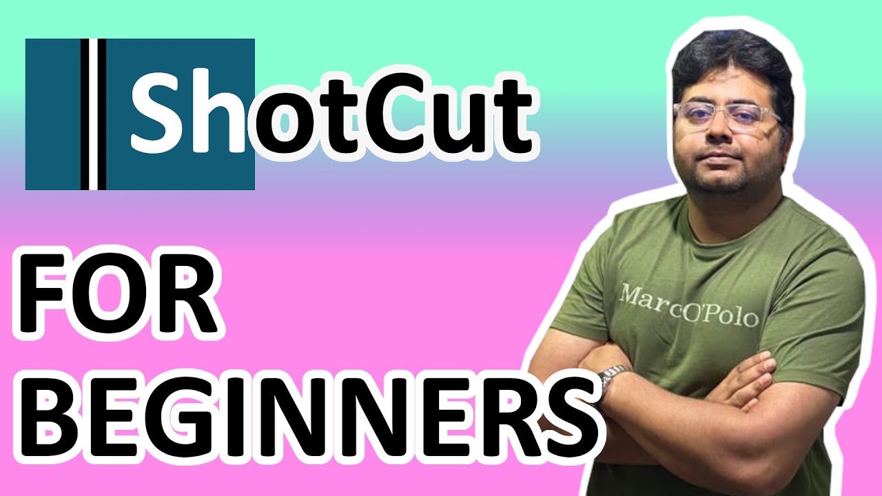 ShotCut Free Video Editor | For Beginners - YouTube
