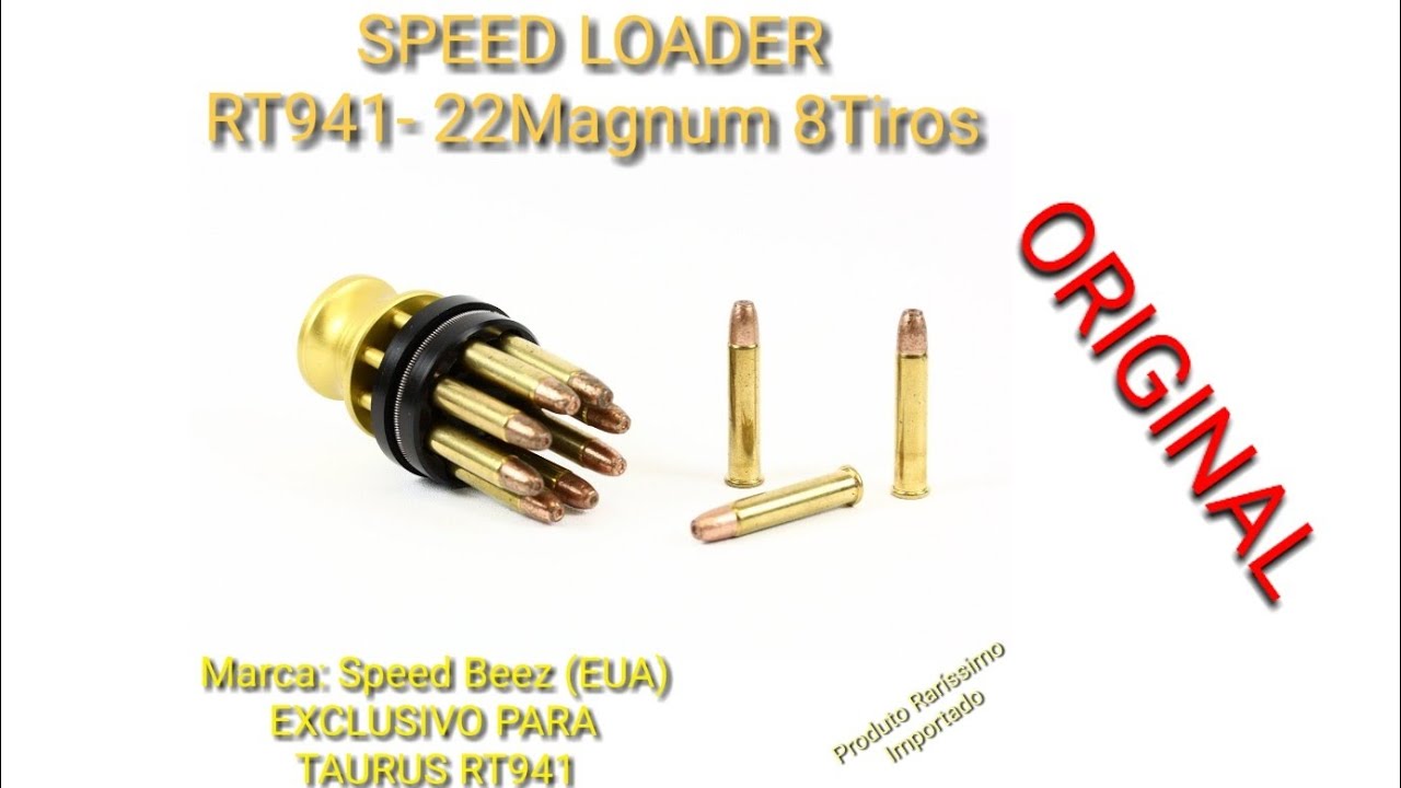 Speed Loader- Taurus Rt941 - 8tiros 22 Magnum- Original Beez - YouTube