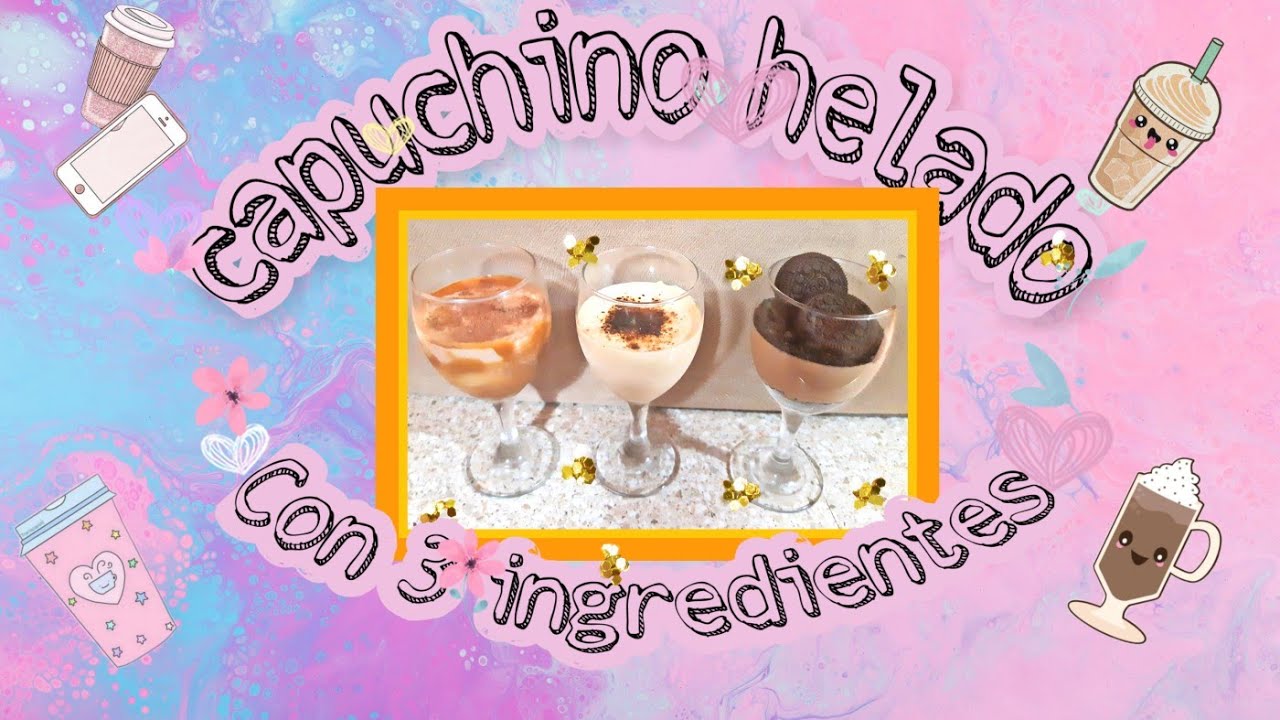 CAPUCHINO HELADO en 5 min con 3 ingredientes - YouTube