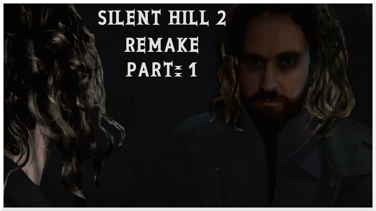 Silent Hill 2 Remake | First Time Playing Silent Hill 2 | #letsplay # ...