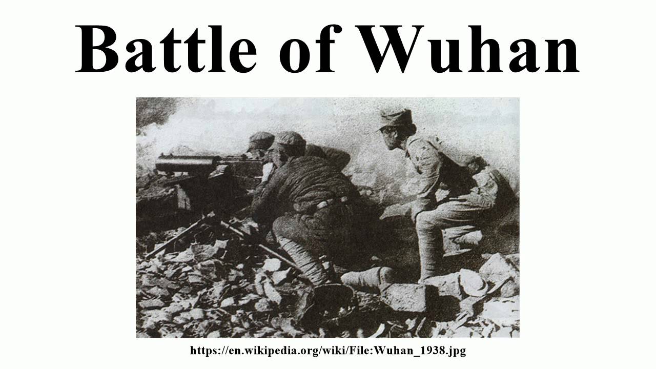Battle of Wuhan - YouTube
