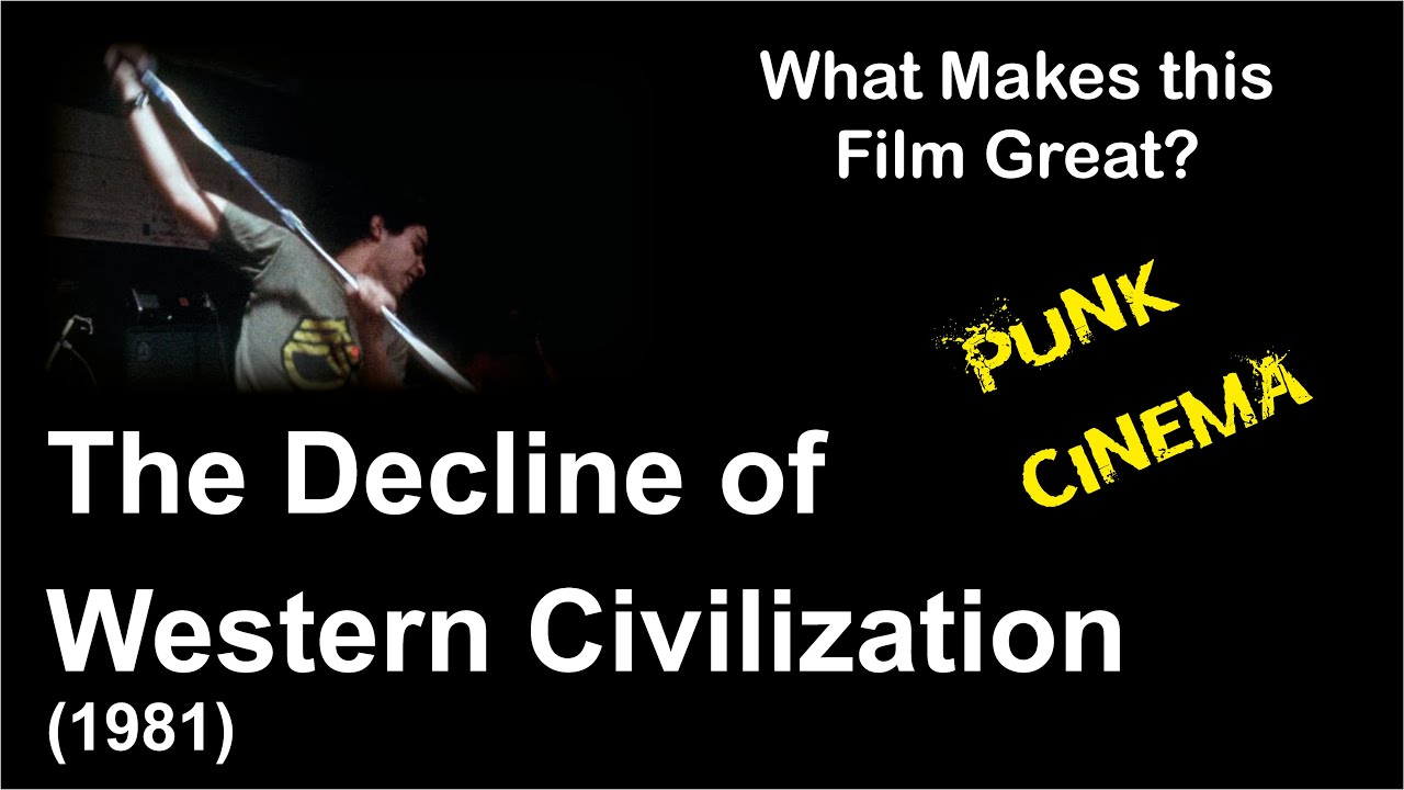 What Makes this Film Great | The Decline of Western Civilization (1981 ...
