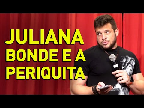 A PERIQUITA DE JULIANA BONDE  - FLÁVIO ANDRADDE - STAND UP COMEDY