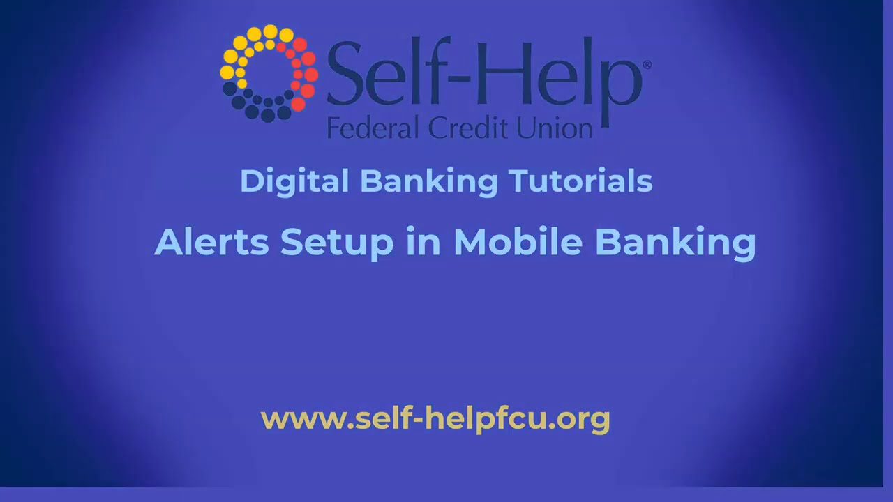 Digital Banking Tutorials - Alerts Setup in Mobile Banking - YouTube