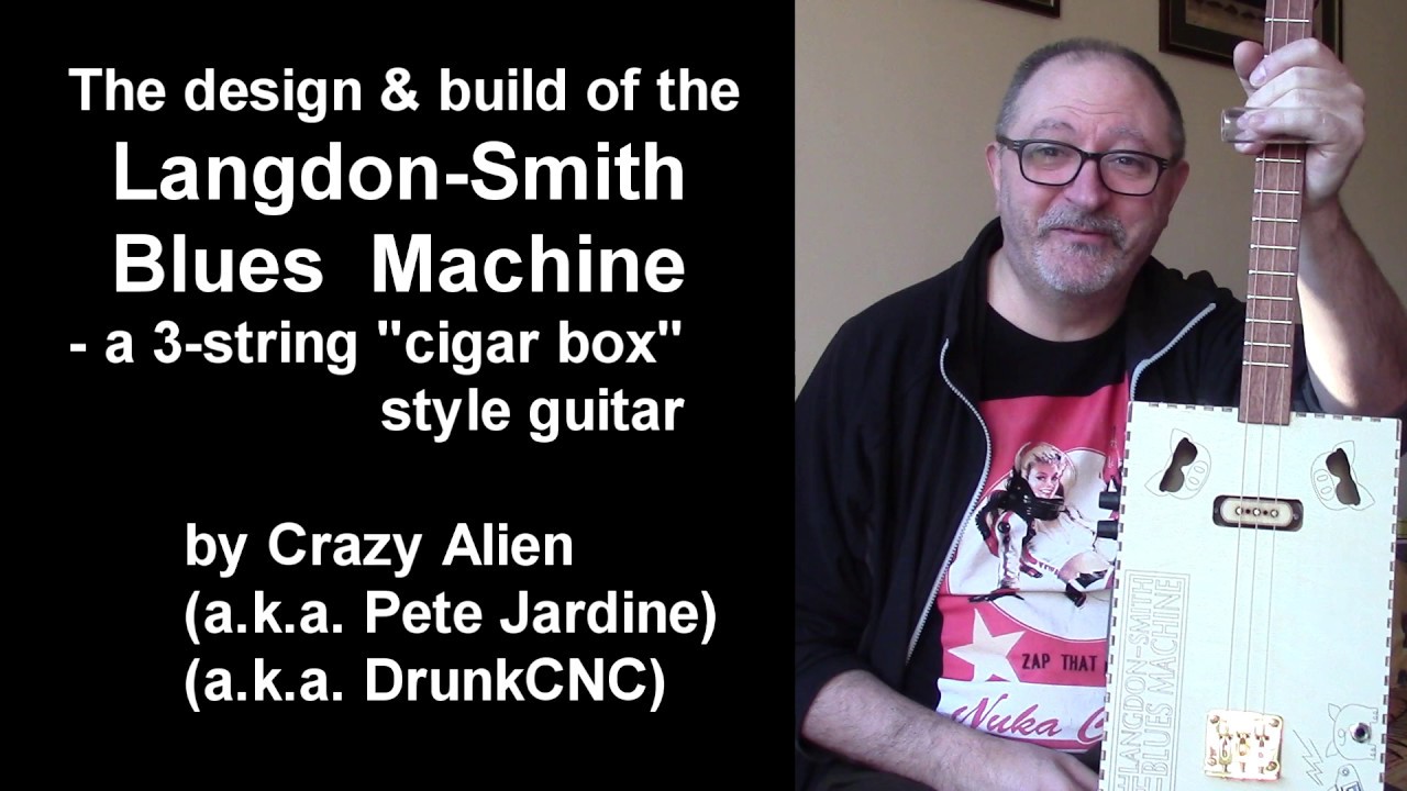 The Langdon-Smith Blues Machine. (Cigar Box Style guitar). Design ...