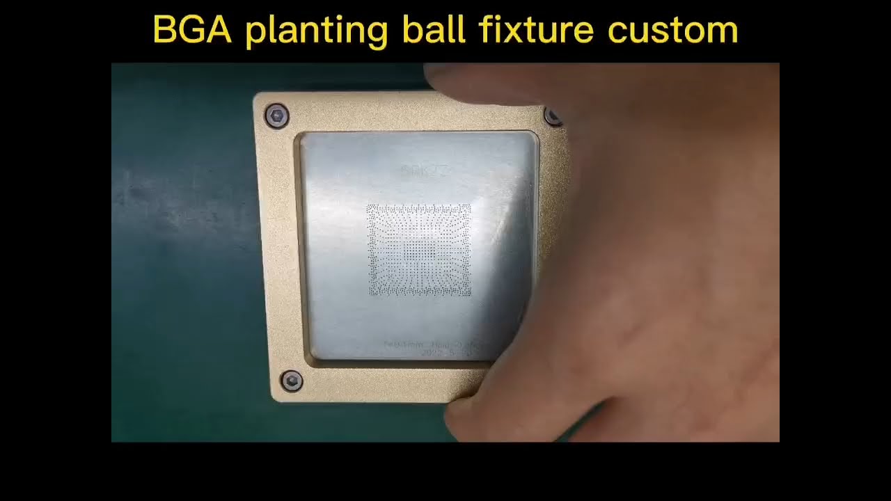 7 lies to avoid about BGA planting ball fixture custom - YouTube