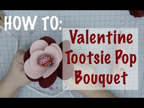 HOW TO | Valentine Tootsie Pop Bouquet | Valentine DIY | Valentine ...