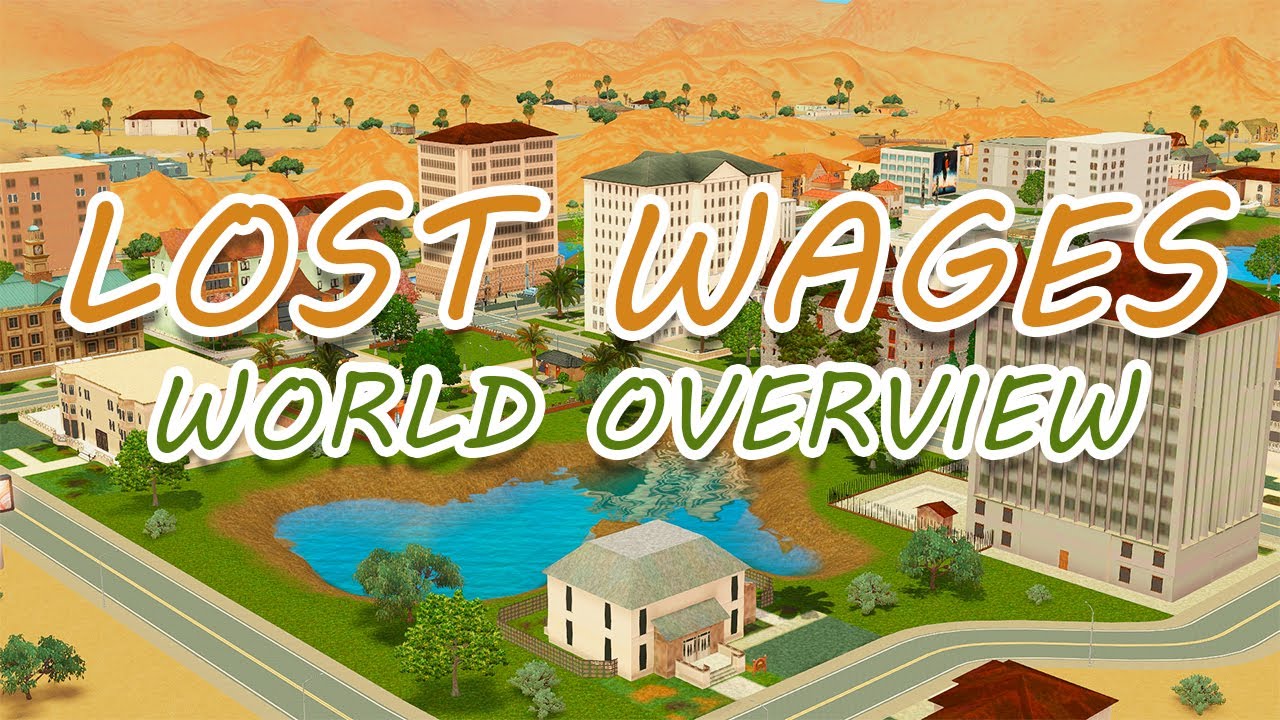 BRAND NEW DESERT WORLD! Lost Wages The Sims 3 World Overview - YouTube