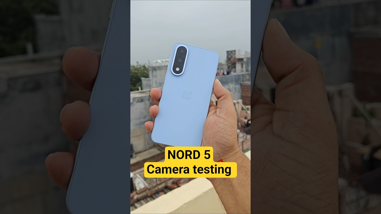 Nord 5 camera testing #nord5 #oneplus