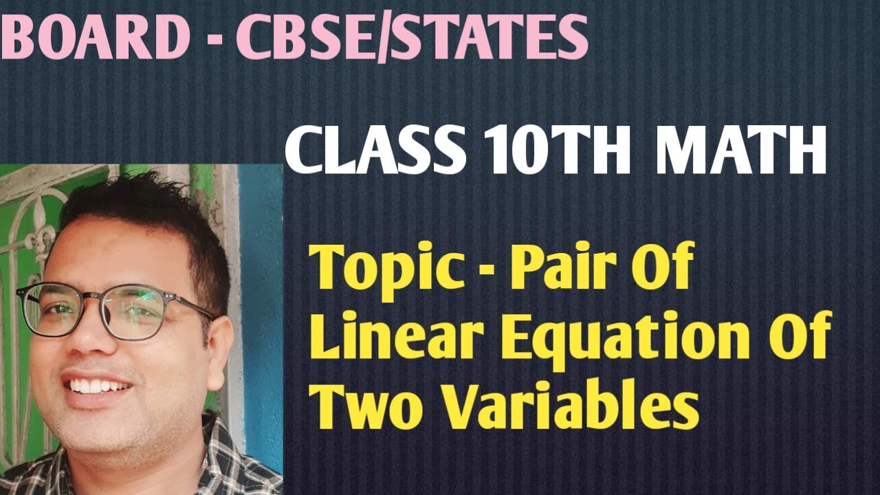 Class 10th Math Pair Of Linear Equation - YouTube