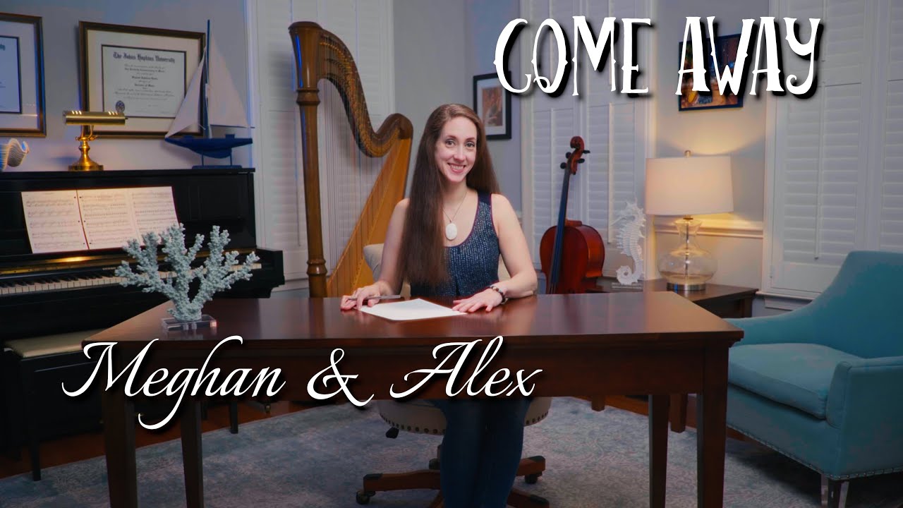 Meghan & Alex - Come Away (Original Song) - Wayfarer's Song - YouTube