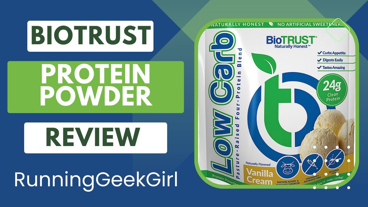 BioTRUST Protein Powder Review | RunningGeekGirl - YouTube