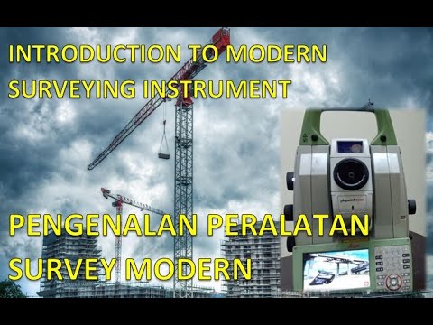 Introduction to Modern Surveying Instrument. Pengenalan Alat Survey ...