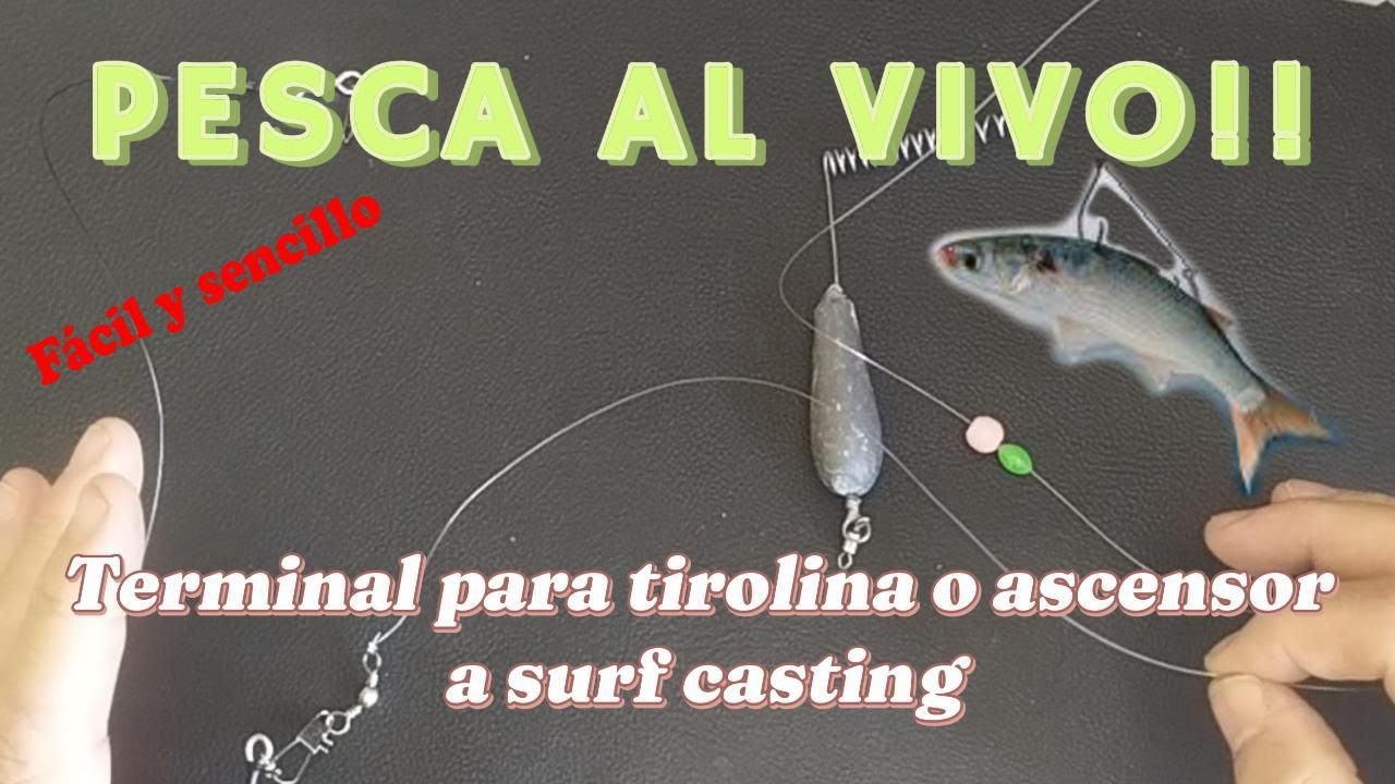 PESCA AL VIVO!! Terminal de tirolina o ascensor para el surfcasting. # ...