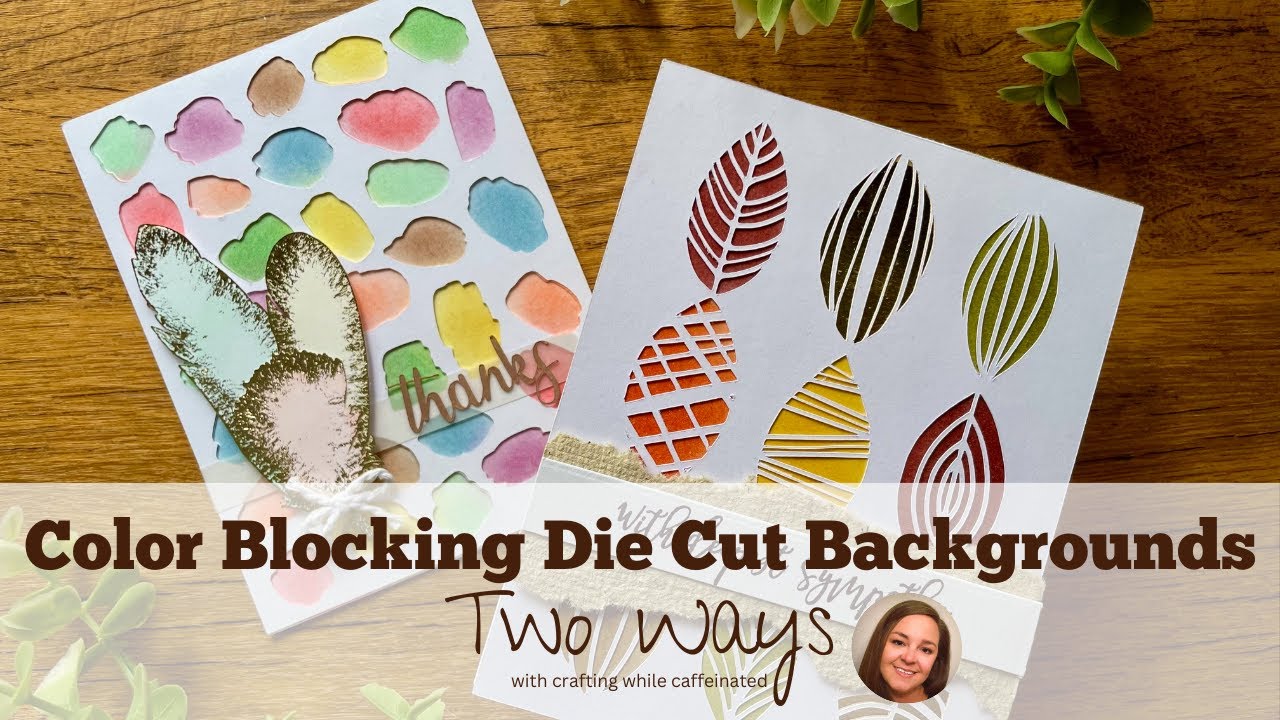 Color Blocking Die Cut Backgrounds - 2 ways + FREE SVGs!! - YouTube