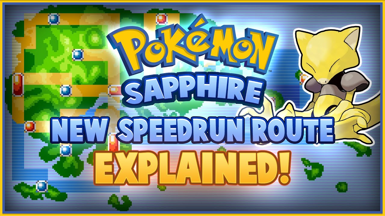 NEW Pokemon Sapphire Speedrun Route Explained! - YouTube