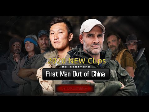 Ed Stafford 2020 in China new clips