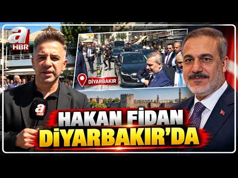 Dışişleri Bakanı Hakan Fidan Diyarbakır'da! | A Haber